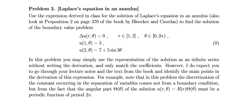 Solved Problem 3. Laplace's equation in an annulus] Use the | Chegg.com
