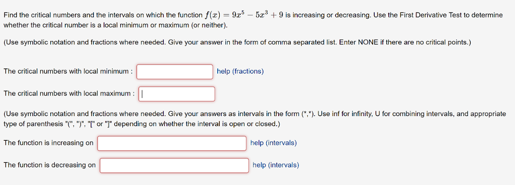 Solved Find the critical numbers and the intervals on which | Chegg.com