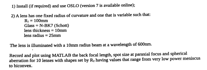 1) Install (if required) and use OSLO (version 7 is | Chegg.com