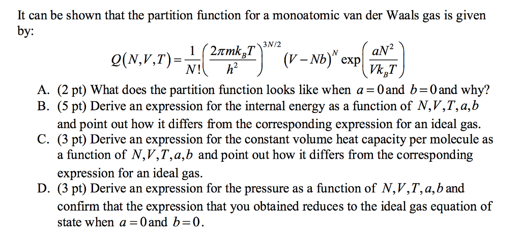 Solved It can be shown that the partition function for a | Chegg.com