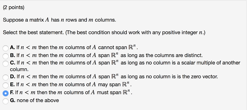 Solved (2 points) Suppose a matrix A has n rows and m | Chegg.com