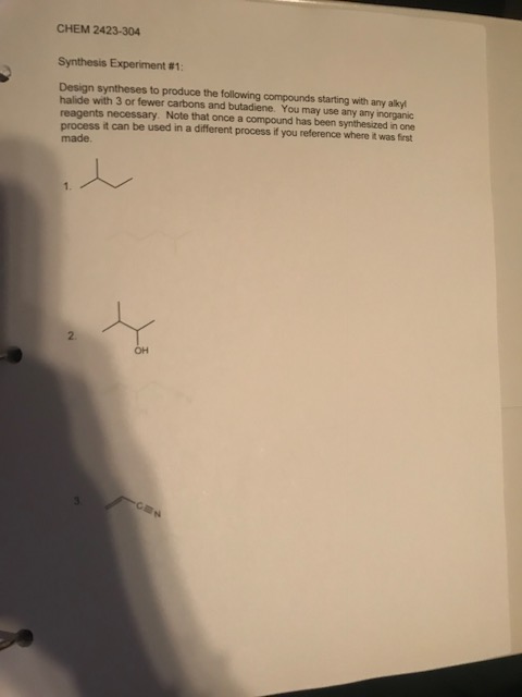 Solved CHEM 2423-304 Synthesis Experiment #1 Design | Chegg.com