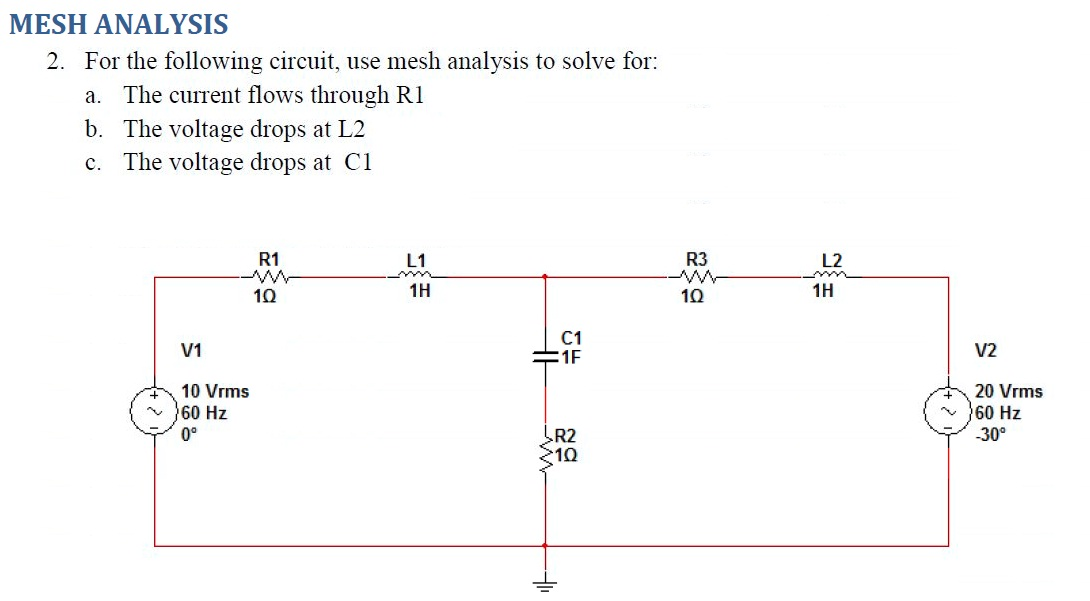 Solved For the following circuit, use mesh analysis to solve | Chegg.com