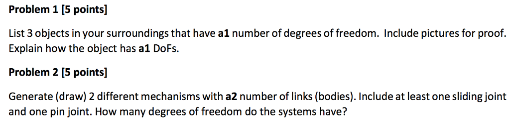 Solved List 3 objects in your surroundings that have a1 | Chegg.com