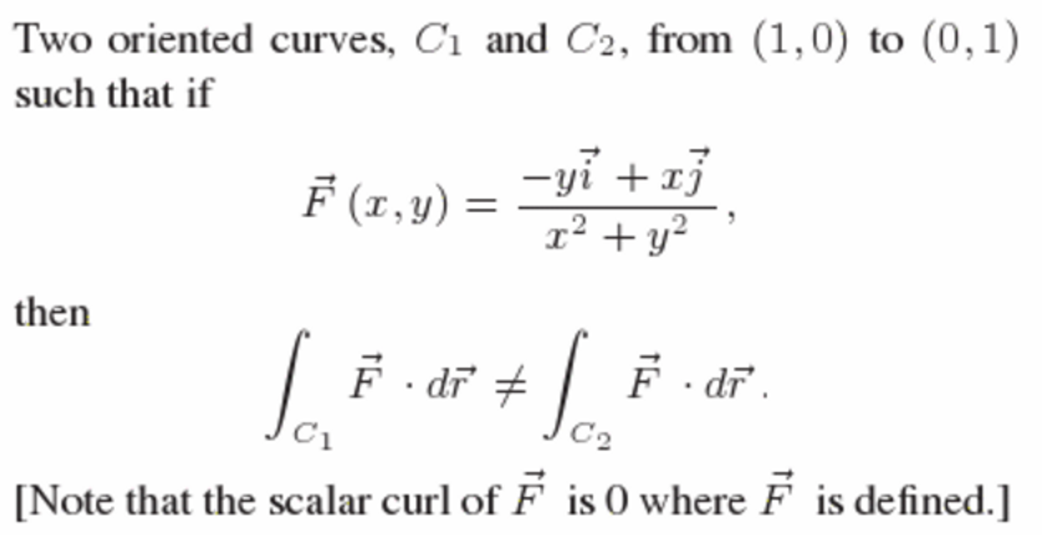 Solved Two oriented curves, C1 and C2, from (1,0) to (0,1) | Chegg.com