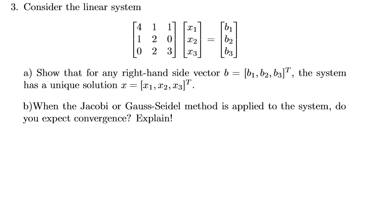 Solved Consider the linear system Show that for any | Chegg.com