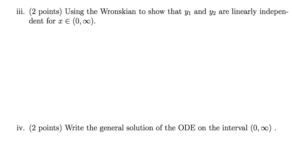 Solved (a) Consider the second-order homogeneous linear ODE: | Chegg.com