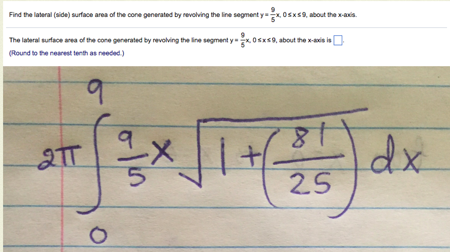 Solved Find the lateral surface area of the cone generated | Chegg.com