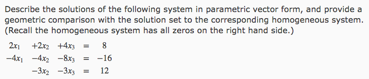 Solved Describe the solutions of the following system in | Chegg.com