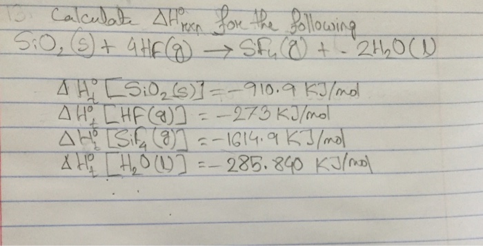 Solved Calculate delta H^degree _rxn for the following SiO_2 | Chegg.com