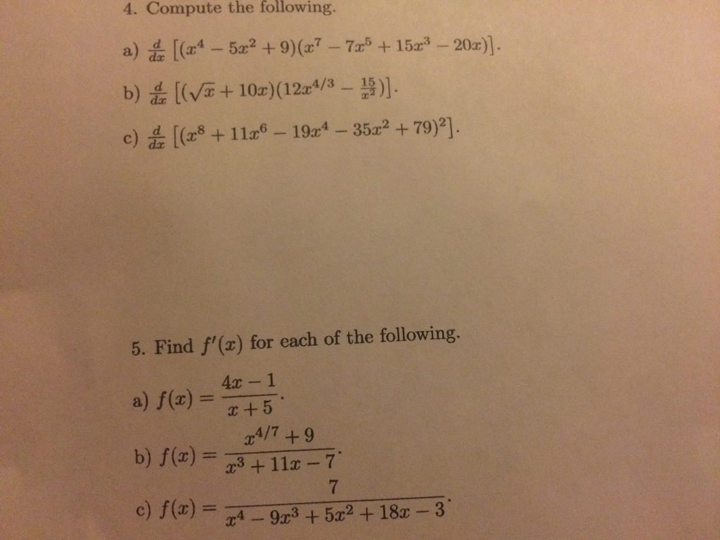 Solved Compute The Following A D dx x 4 5x 2 9 Chegg