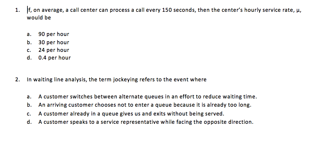Solved If, on average, a call center can process a call | Chegg.com