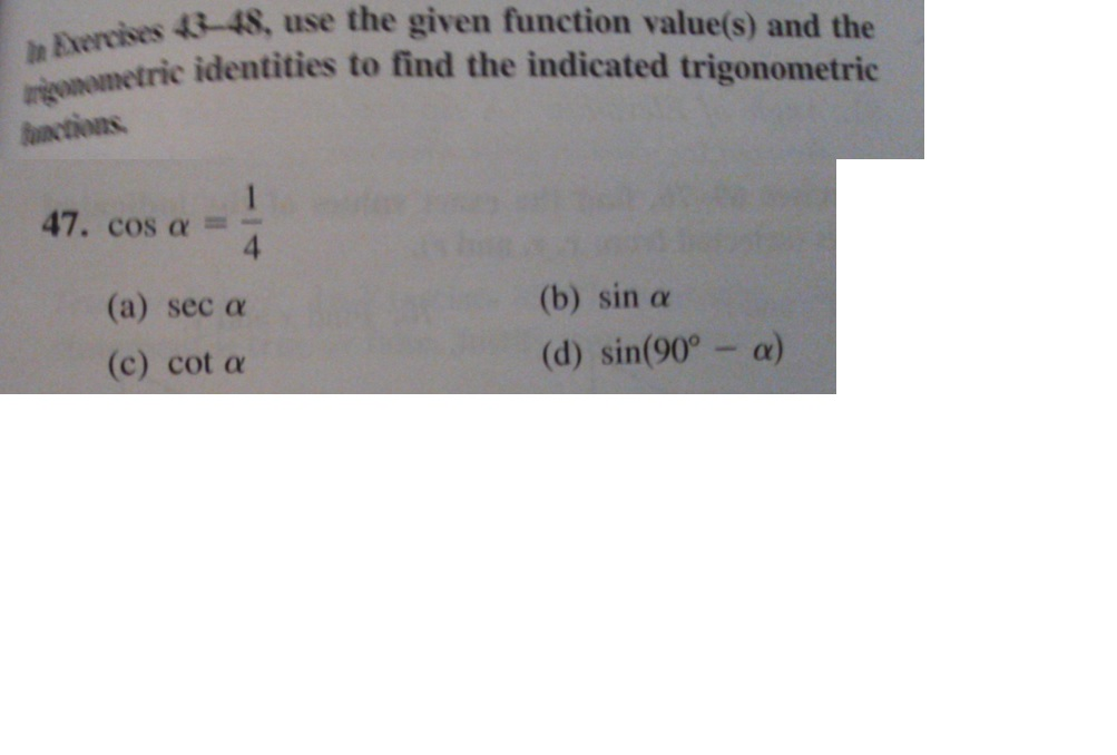 Solved In Exercise 43-48, use the given function value(s) | Chegg.com