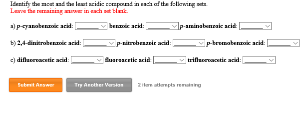 Solved Identify the most and the least acidic compound in | Chegg.com Solved Identify the most and the least acidic compound in | Chegg.com