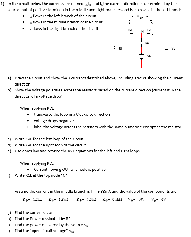 Solved In the circuit below the currents are named la, le, | Chegg.com