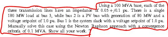 Solved Using a 100 MVA base, each of the three transmission | Chegg.com
