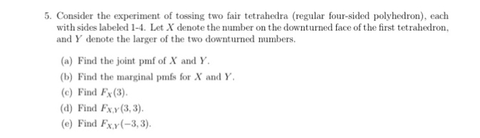 Solved Consider the experiment of tossing two fair | Chegg.com