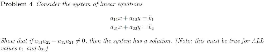 Solved Problem 4 Consider the system of linear equations | Chegg.com