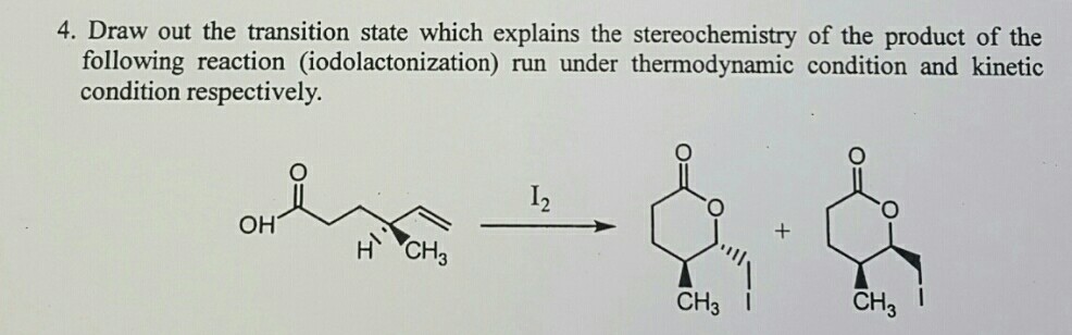 Solved Draw out the transition state which explains the | Chegg.com