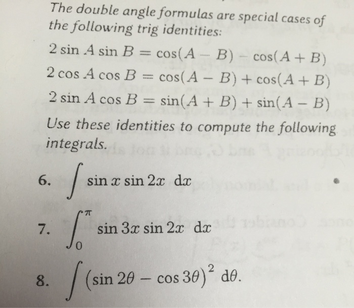 Solved The double angle formulas are special cases of the | Chegg.com