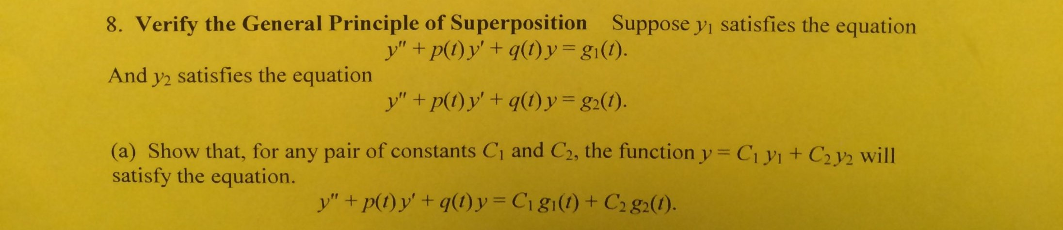 Solved Verify the General Principle of Superposition Suppose | Chegg.com