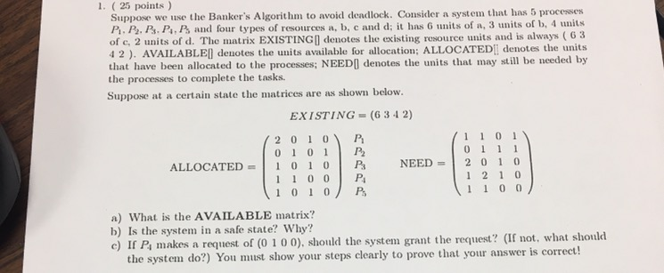 Solved Suppose we use the Banker's Algorithm to avoid | Chegg.com