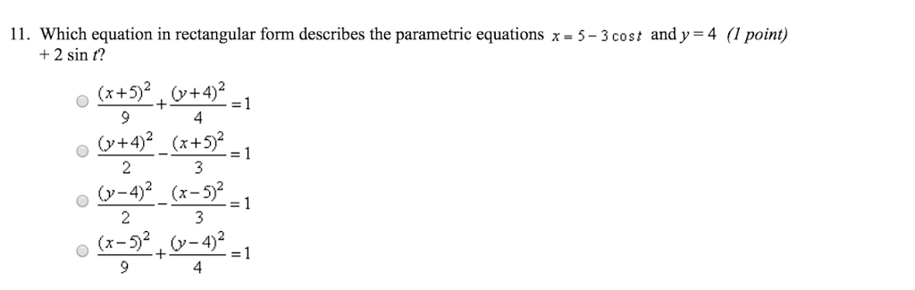 Solved Which equation in rectangular form describes the | Chegg.com