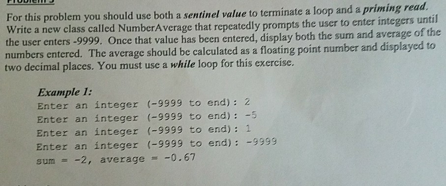 Solved For this problem you should use both a sentinel value | Chegg.com