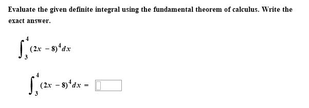 Solved Evaluate the given definite integral using the | Chegg.com