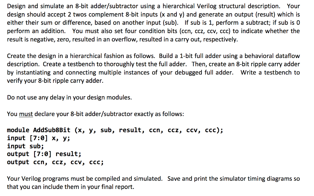 Design and simulate an 8-bit adder/subtractor using a | Chegg.com
