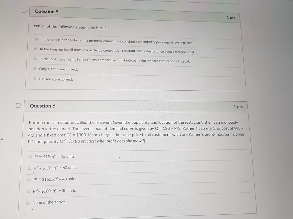 Solved Question 1 1 pts Consider a competitive constant-cost | Chegg.com