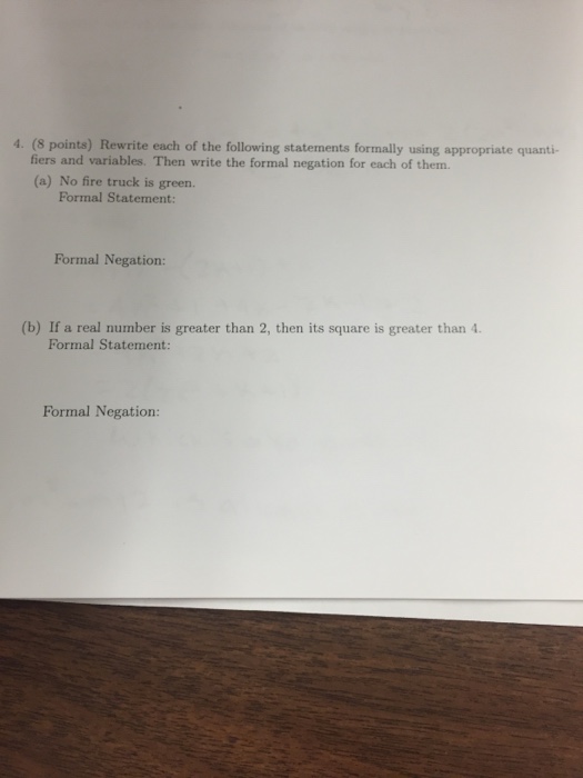 Solved Rewrite each of the following statements formally | Chegg.com