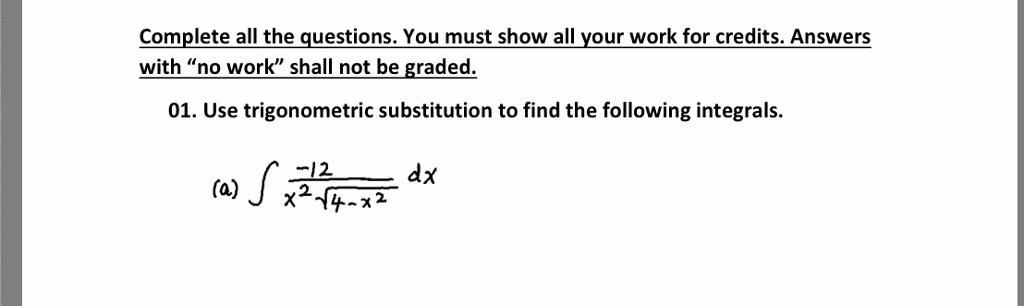 Solved Complete all the questions. You must show a your work | Chegg.com