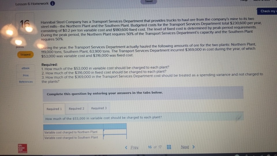 Solved Saved Lesson 6 Homework Check my s a Transport | Chegg.com Solved Saved Lesson 6 Homework Check my s a Transport | Chegg.com
