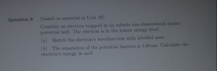 Solved (based on material in Unit 20) Consider an electron | Chegg.com