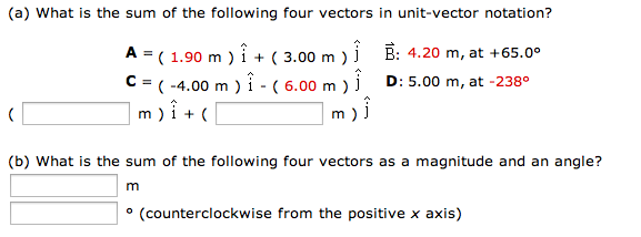 Solved What is the sum of the following four vectors in | Chegg.com