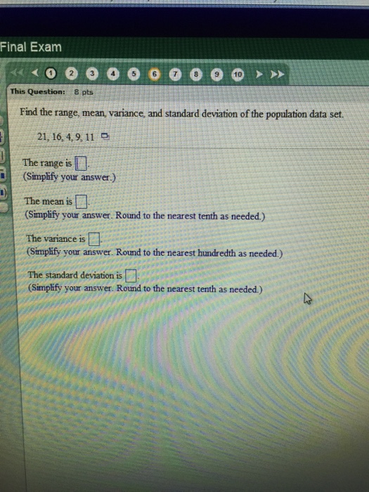 Solved Find the range, mean, variance, and standard | Chegg.com
