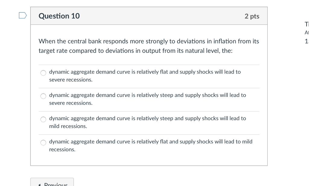 Solved DQuestion 10 2 pts Ti At 1 When the central bank | Chegg.com Solved DQuestion 10 2 pts Ti At 1 When the central bank | Chegg.com