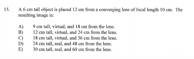 Solved A 6 cm tall object is placed 12 cm from a converging | Chegg.com