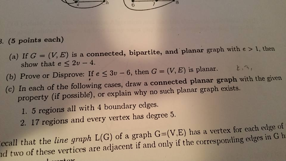 Solved If G = (V, E) is a connected, bipartite, and planar | Chegg.com
