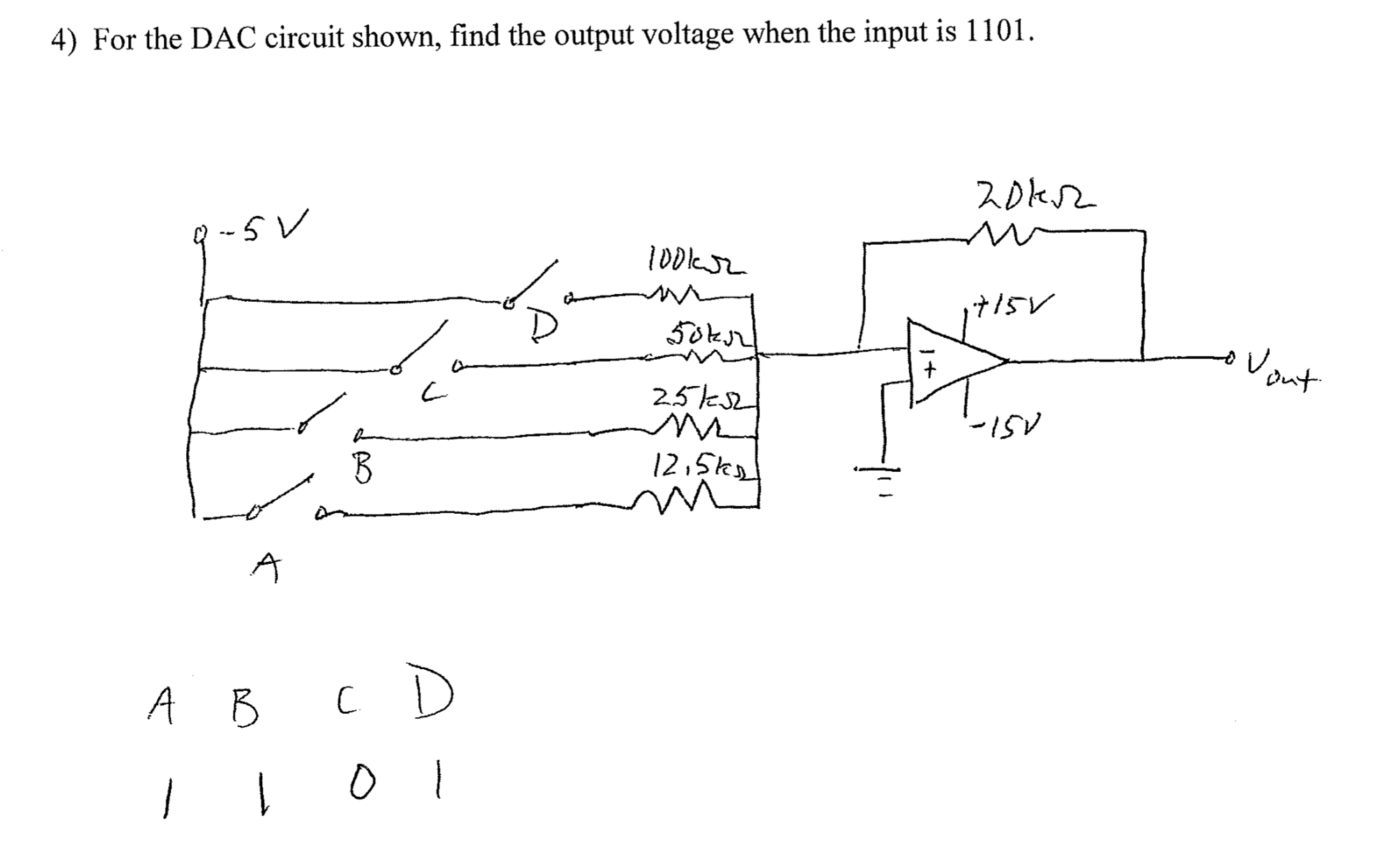 Solved For the DAC circuit shown, find the output voltage | Chegg.com