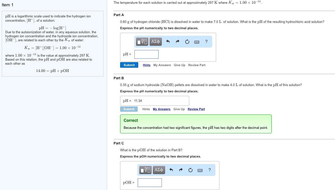 Solved pH is a logarithmic scale used to indicate the | Chegg.com