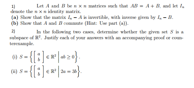 Solved Let A and B e n times n matrices such that AB = A + | Chegg.com