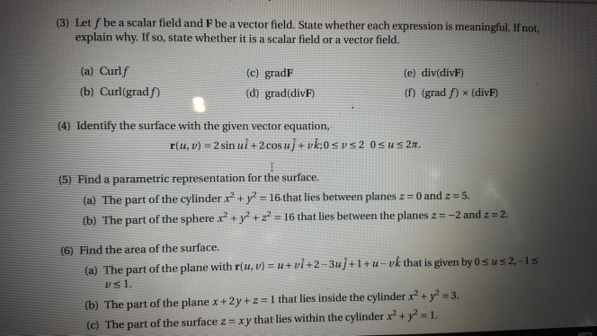 Solved Let f be a scalar field and Fbe a vector field. State | Chegg.com