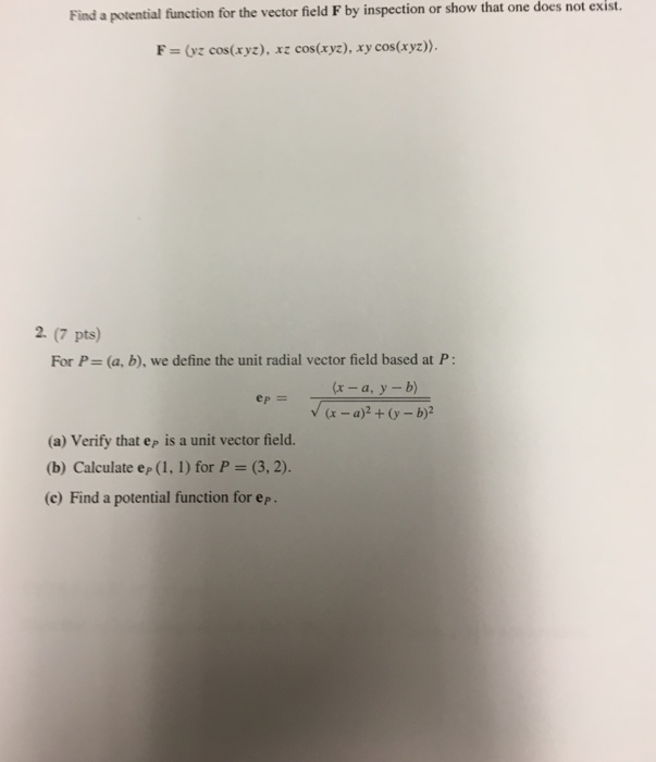 Solved Find a potential function for the vector field F by | Chegg.com