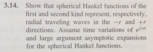 Solved 3.14. Show that spherical Hankel functions of the | Chegg.com