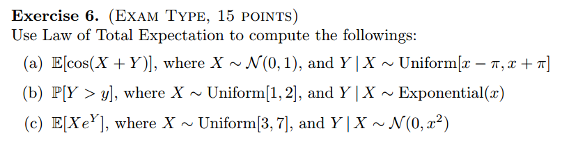 Solved Use Law of Total Expectation to compute the | Chegg.com