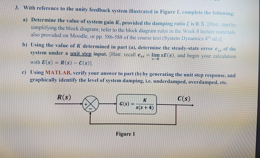 With reference to the unity feedback system | Chegg.com