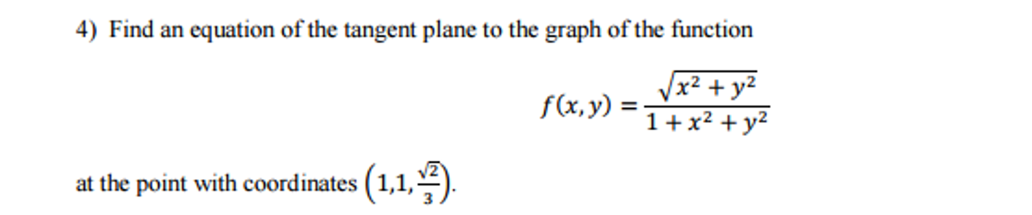 Solved: Find An Equation Of The Tangent Plane To The Graph... | Chegg.com