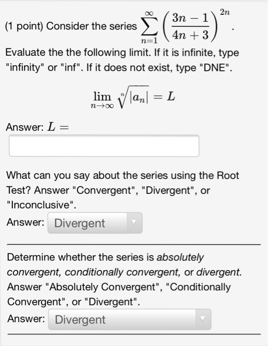 Solved Consider the series sigma_n=1^infinity (3n - 1/4n + | Chegg.com
